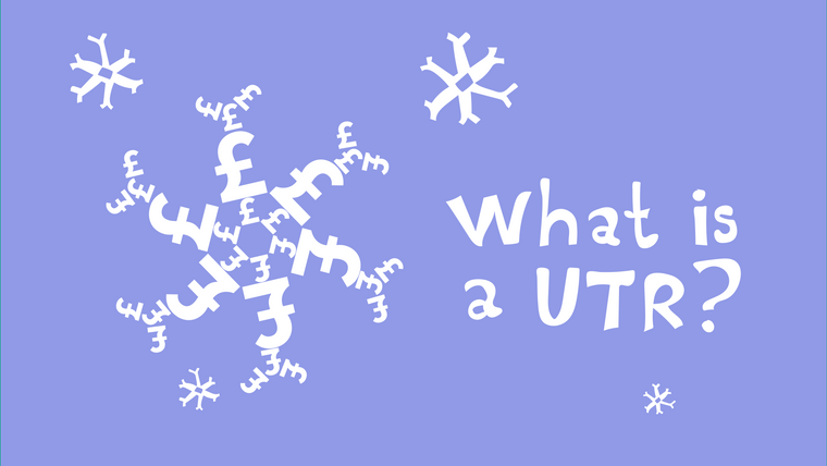 A Guide to Unique Taxpayer Reference Number (UTR)