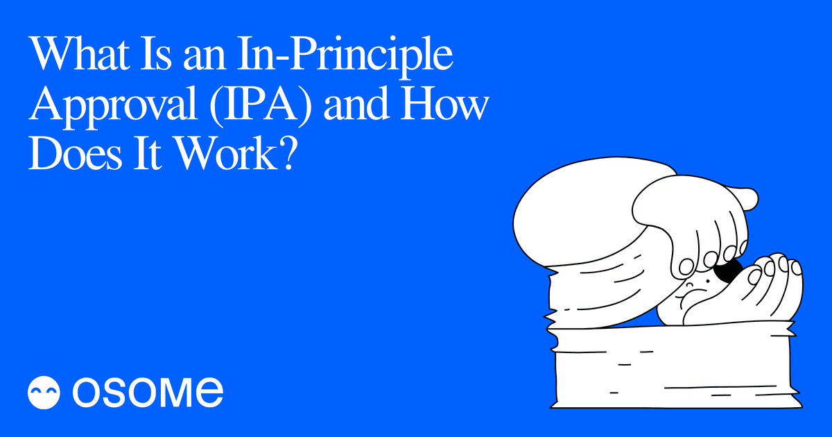 In-Principle Approval (IPA) Explained