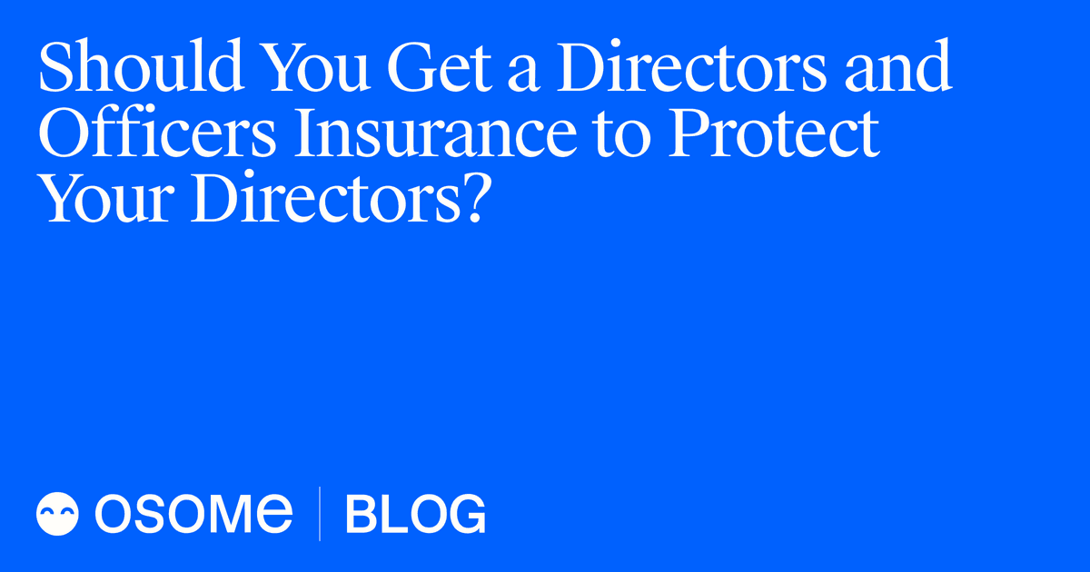 D&O Insurance: A Guide to Directors and Officers Insurance in Singapore