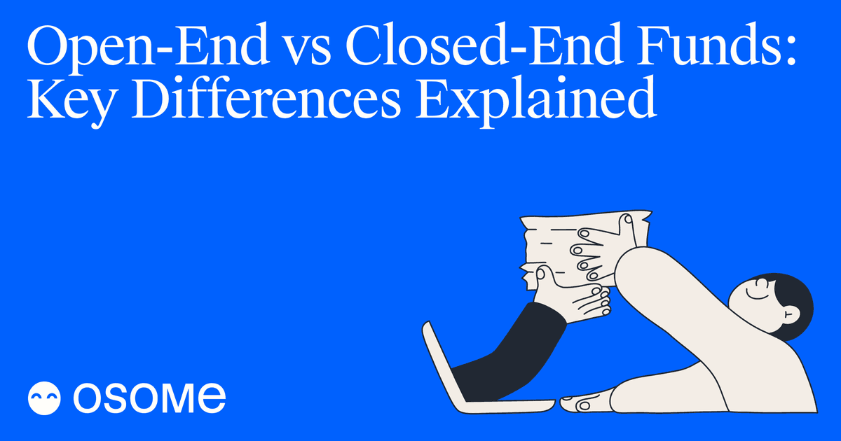 Open-End vs Closed-End Funds: Main Differences