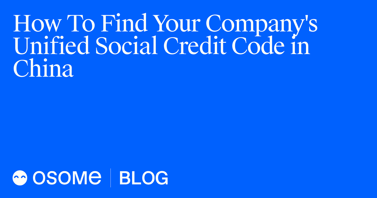 Learn About Your Unified Social Credit Code in China