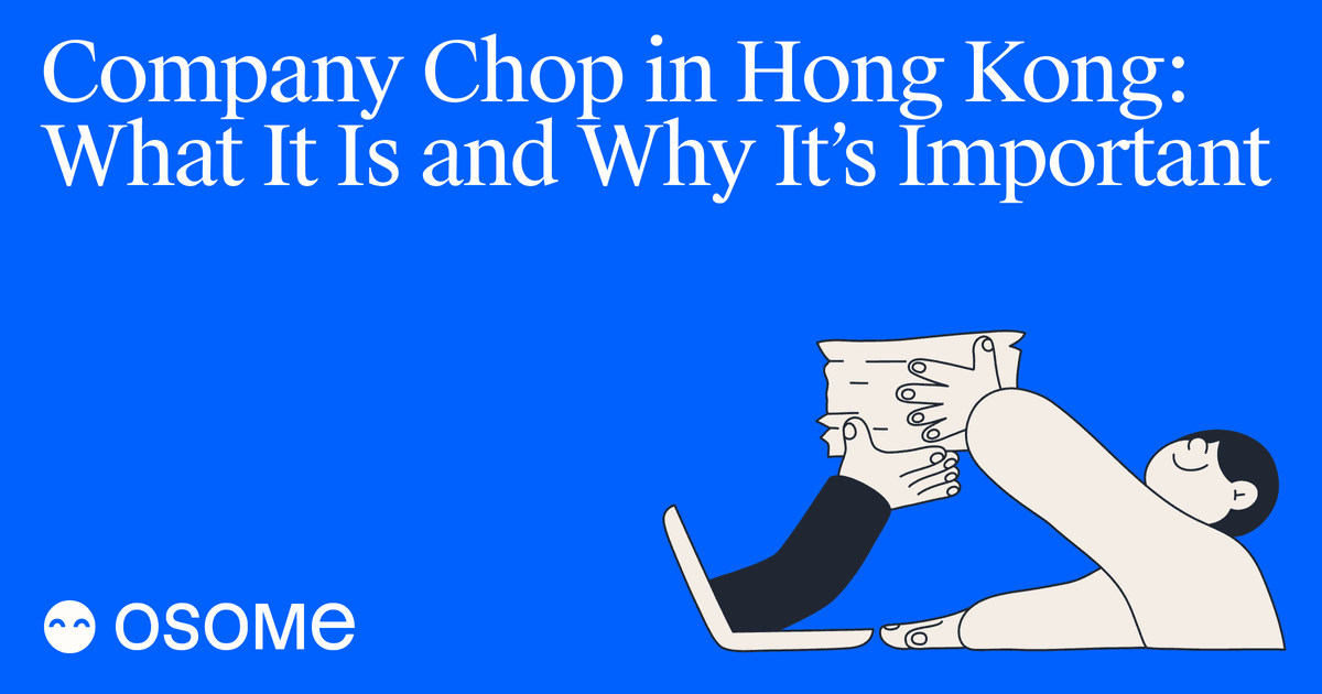 What Is a Company Chop in Hong Kong?