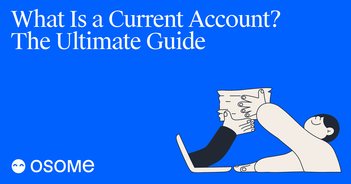 What is a Current Account? A Complete Guide