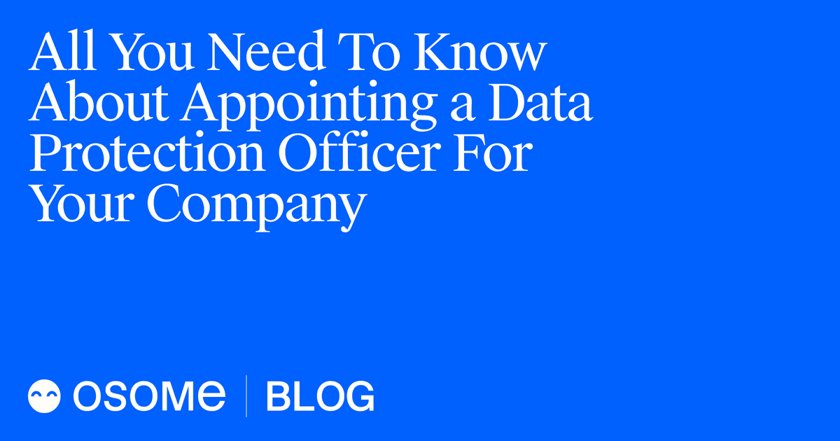 Data Protection Officer: What You Need To Know