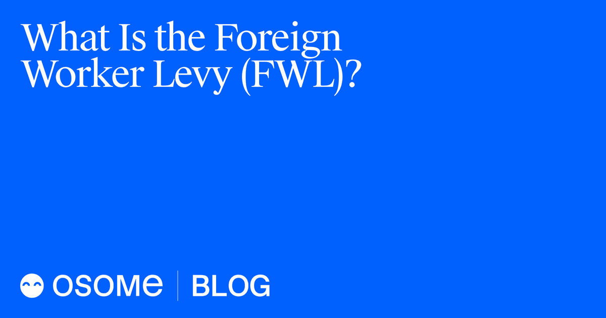 Foreign Worker Levy in Singapore: Rates and Compliance