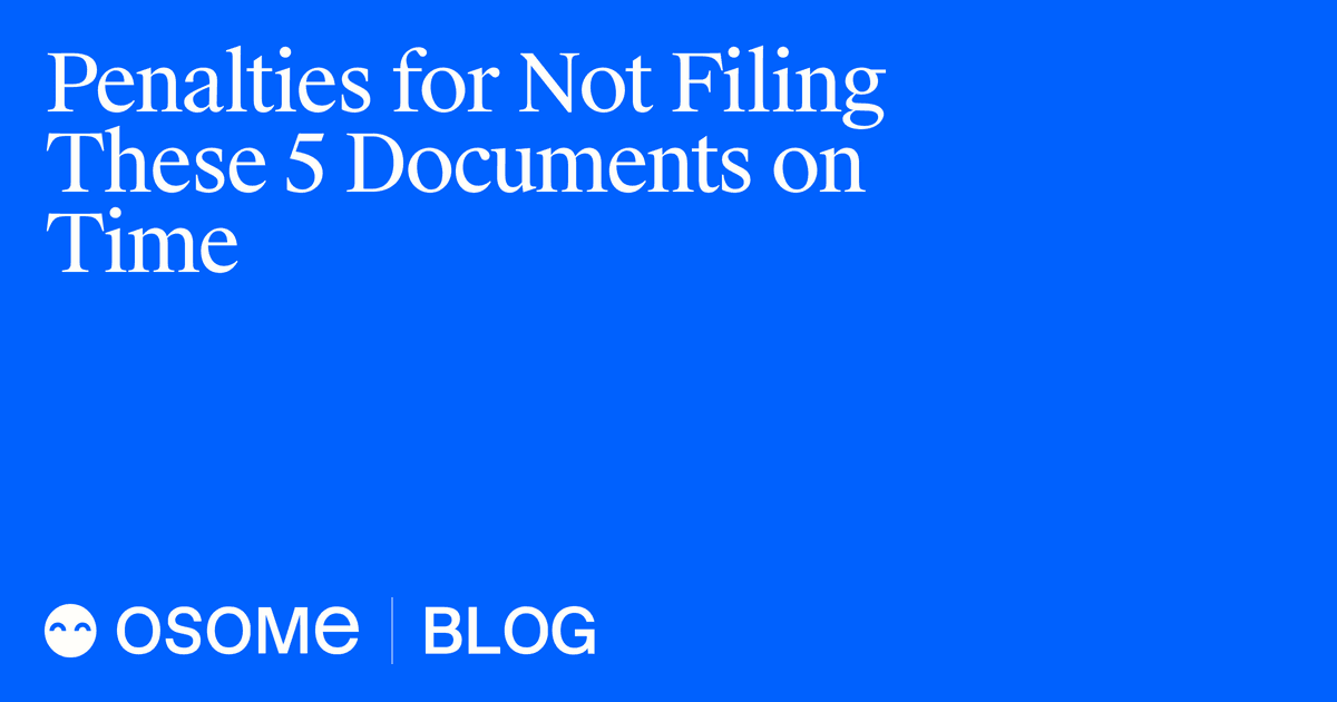 5 Documents Companies Need to File on Time or Face Penalties