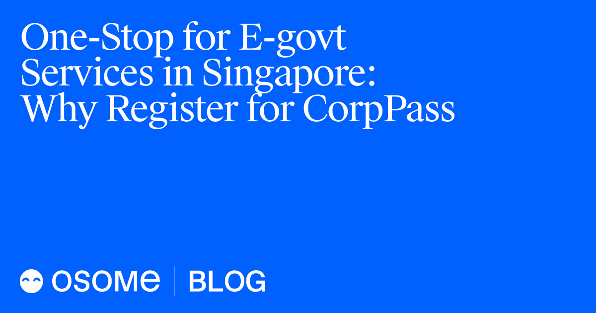 What is Singapore’s CorpPass and Why Your Company Needs It