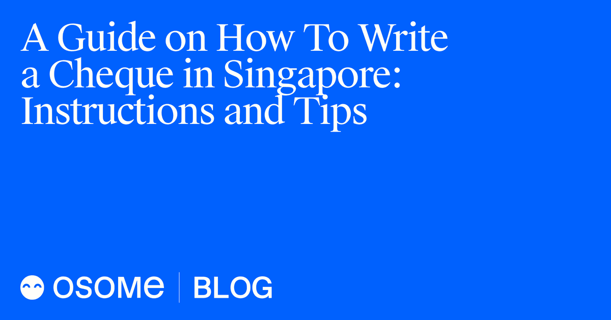 How To Write a Cheque in 5 Steps - Learn with Osome