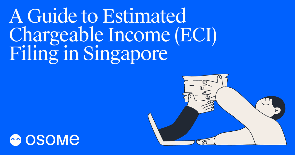 Estimated Chargeable Income (ECI) Filing in Singapore
