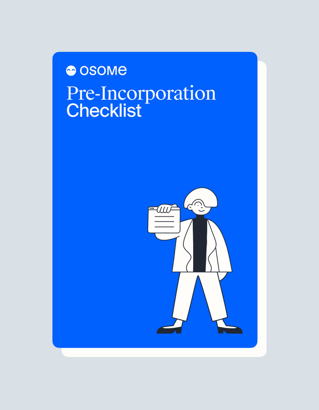 Pre-Incorporation Checklist for Singapore - Osome Guides